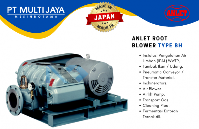 Root Blower Jepang Terbaik Hanya ANLET - PT. Multi Jaya Mesindotama